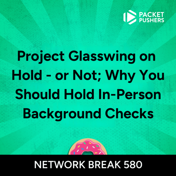 NB580: Project Glasswing on Hold - or Not; Why You Should Hold In ...